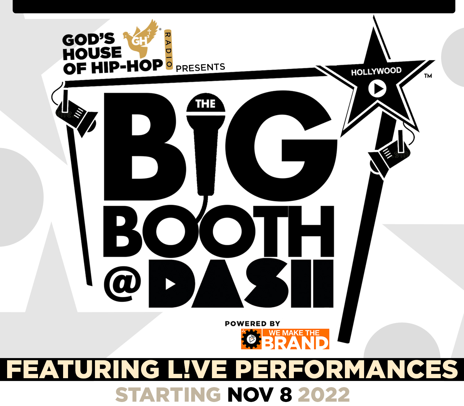 GH3 Radio’s The Big Booth @ Dash – Gods House of Hip Hop